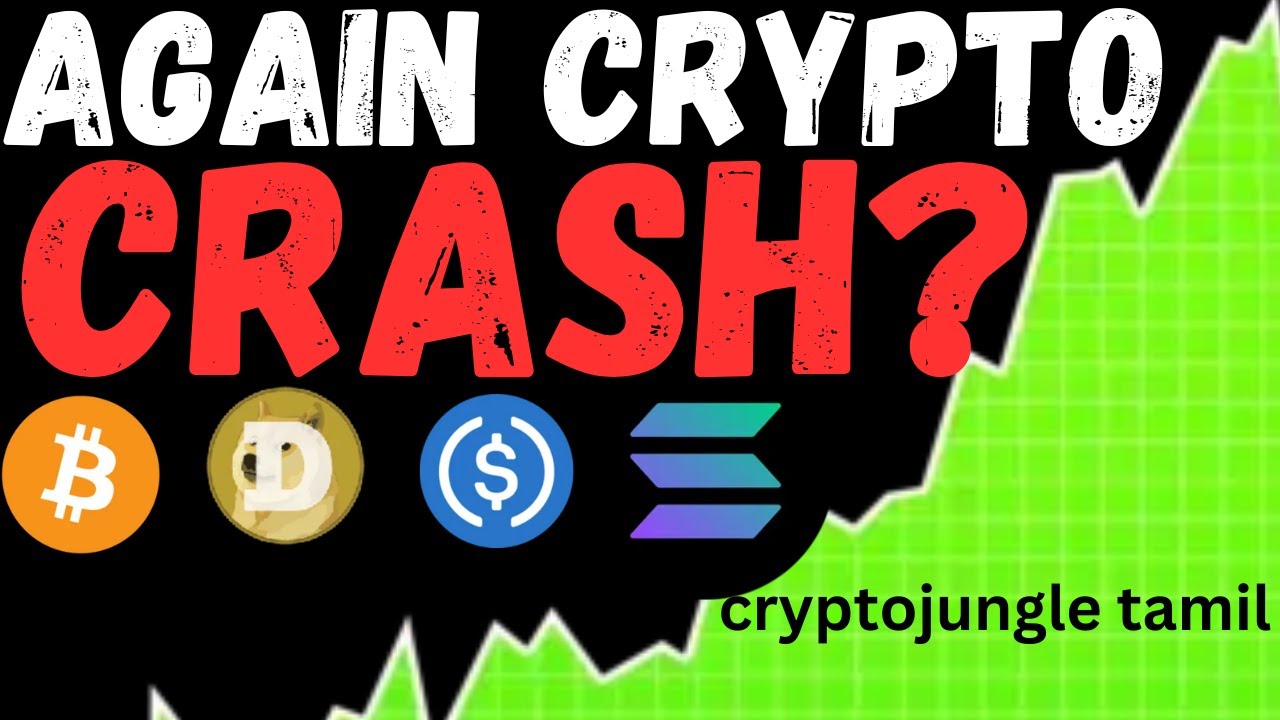 AGAIN CRYPTO MARKET CRASH | WHY ? | BTC-CRYPTOCURRENCY TAMIL | cryptojungle - YouTube