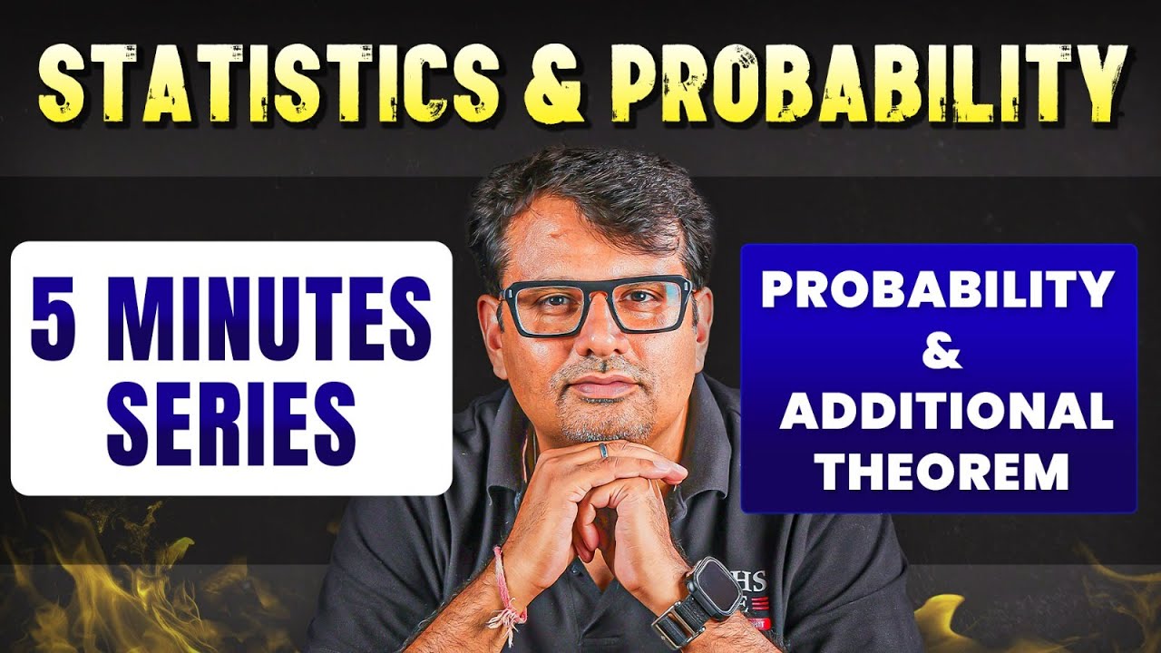 Probability & Additional Theorem in 5 Minute | Statistics and ...