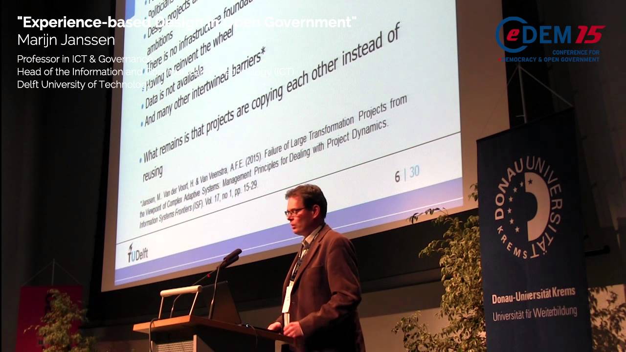 "Experience-based Design in Open Government" - Marijn Janssen at # ...