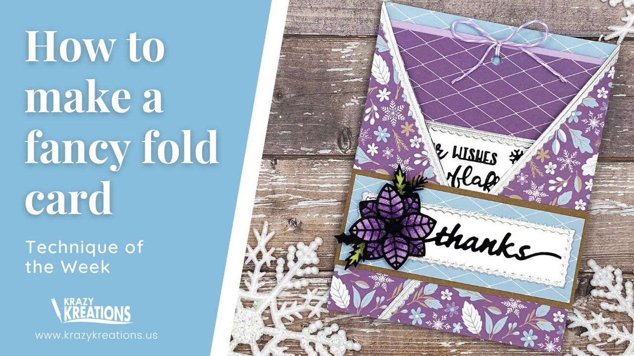 ️ How to Make a Fancy Fold Card | Technique of the Week | Krazy ...