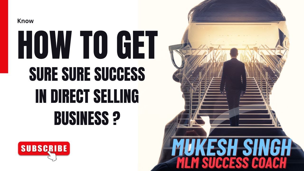 HOW TO GET SURE SURE SUCCESS IN DIRECT SELLING 9219606727 - YouTube