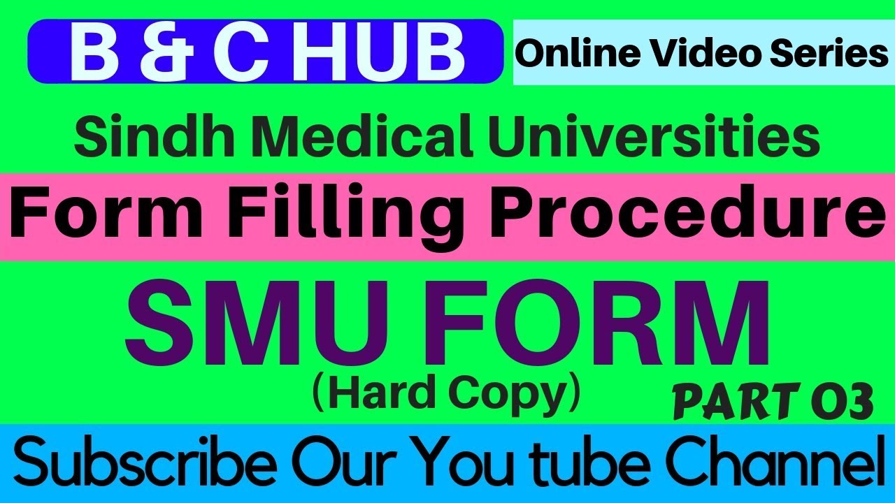 Sindh Medical Universities Form (Hard Copy) Filling Procedure - YouTube
