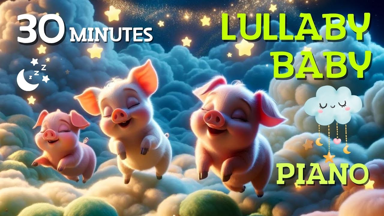30 Minutes Relaxing Piano Lullabies ♥ Bedtime Sleeping Music for Babies ...