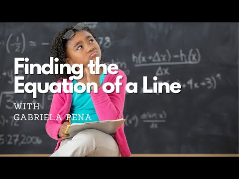 Finding the Equation of a Line - YouTube