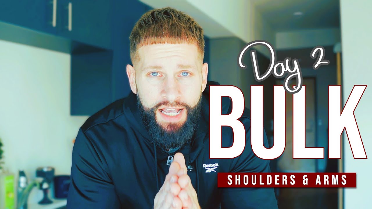 Natty Bulk | Day 2 - Shoulders & Arms - YouTube