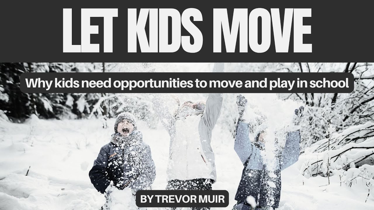 Let Kids Move - YouTube