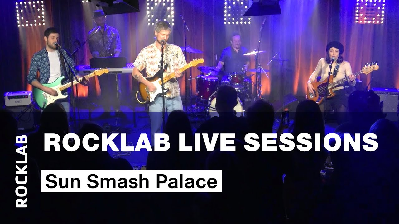 Rocklab Live Sessions - Sun Smash Palace - YouTube