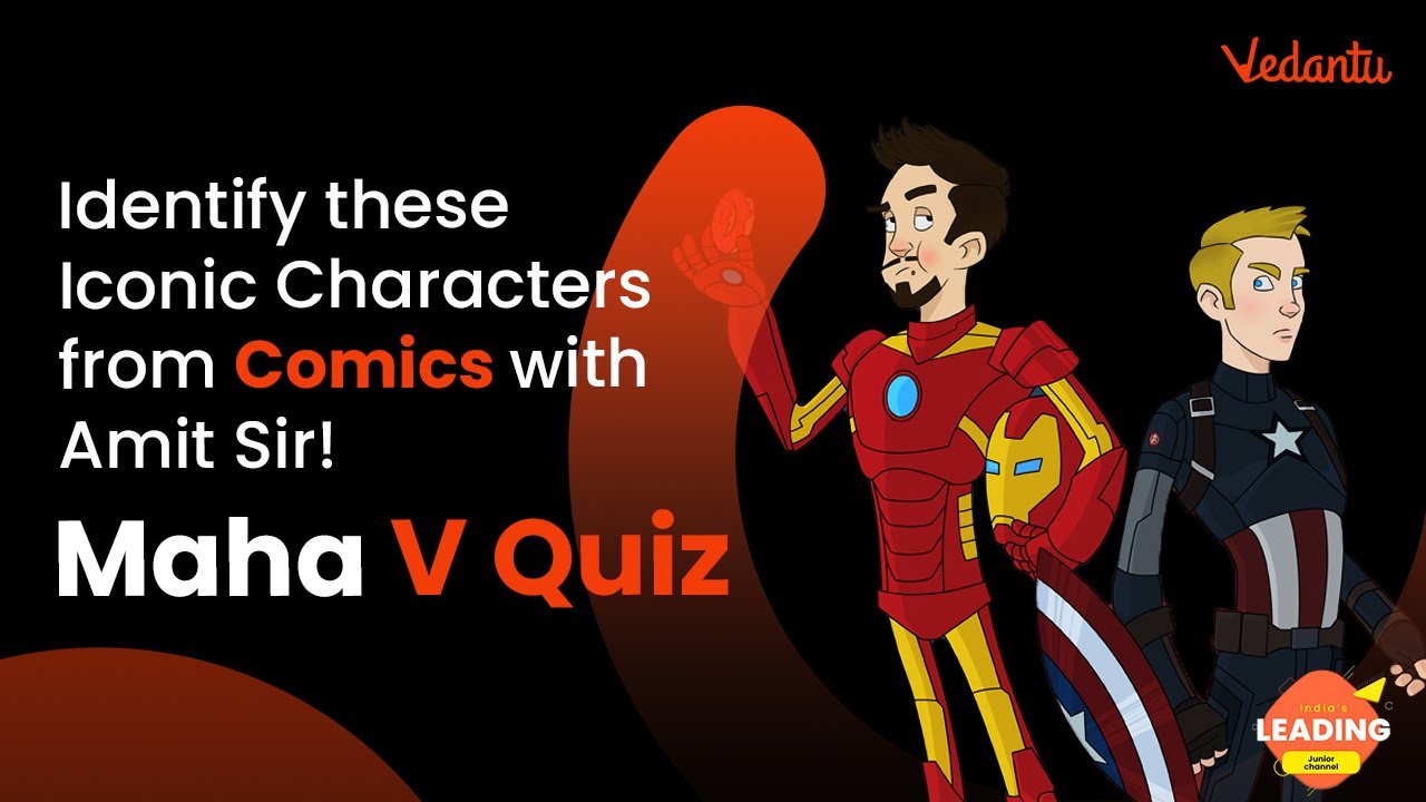Identify these Iconic Characters from Comics with Amit Sir! Maha V Quiz ...