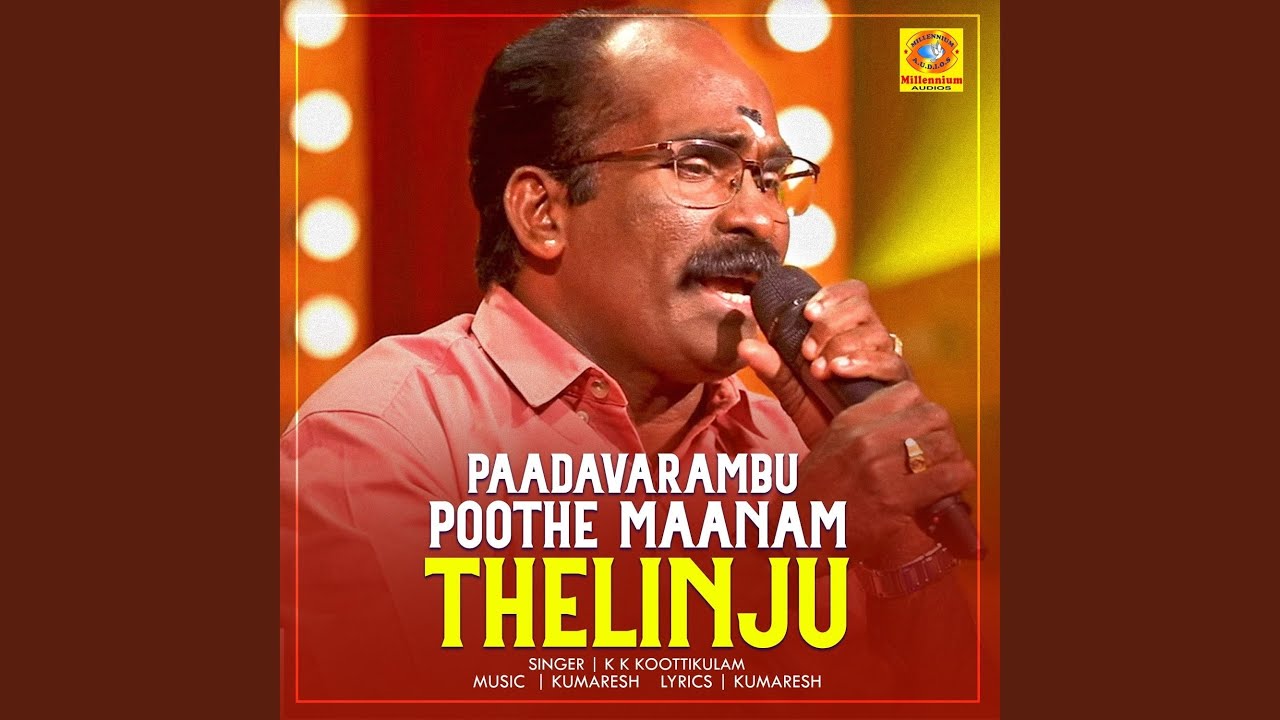 Paadavarambu Poothe Maanam Thelinju Kande - YouTube
