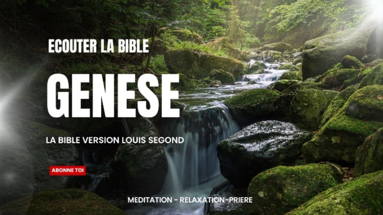 Genèse - La Bible en Audio pour la Méditation et la Prière #bible # ...