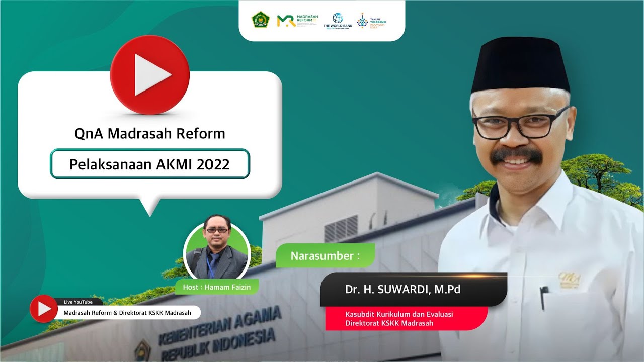 🔴 [LIVE] QnA Asesmen Kompetensi Madrasah Indonesia (AKMI) 2022 ...