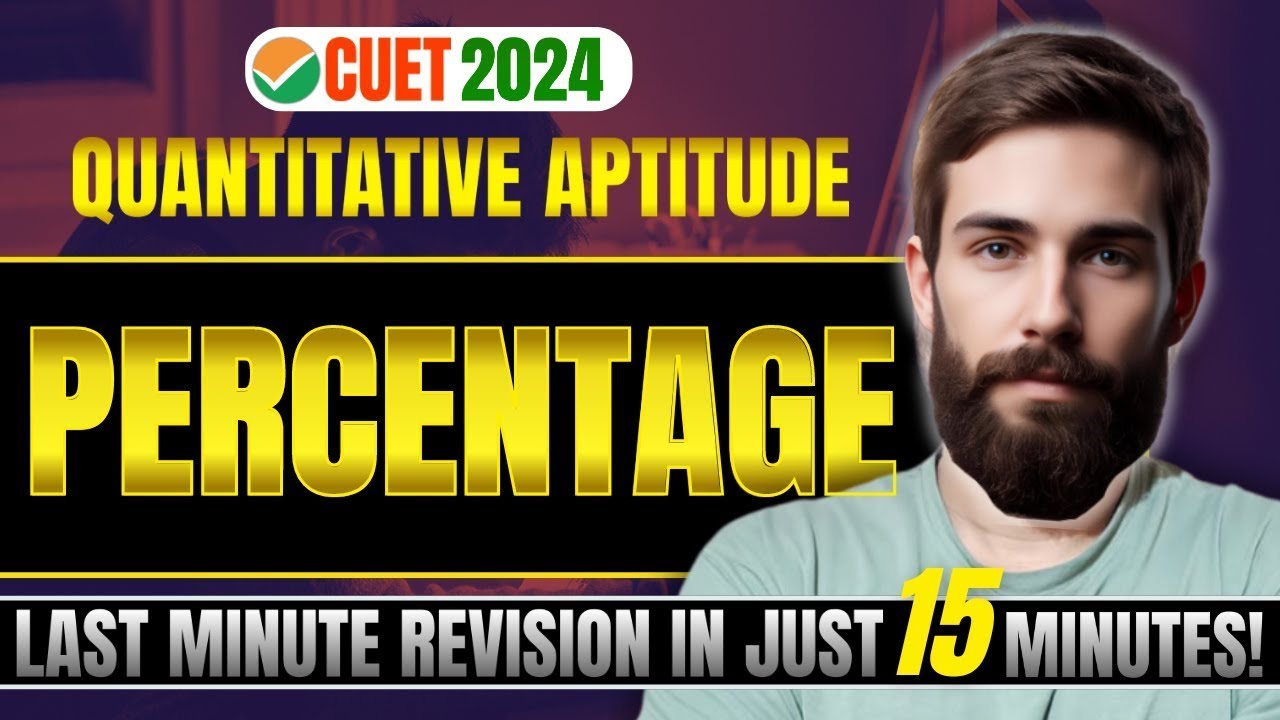 Percentage | CUET 2024 | in Just 15 Minutes - YouTube