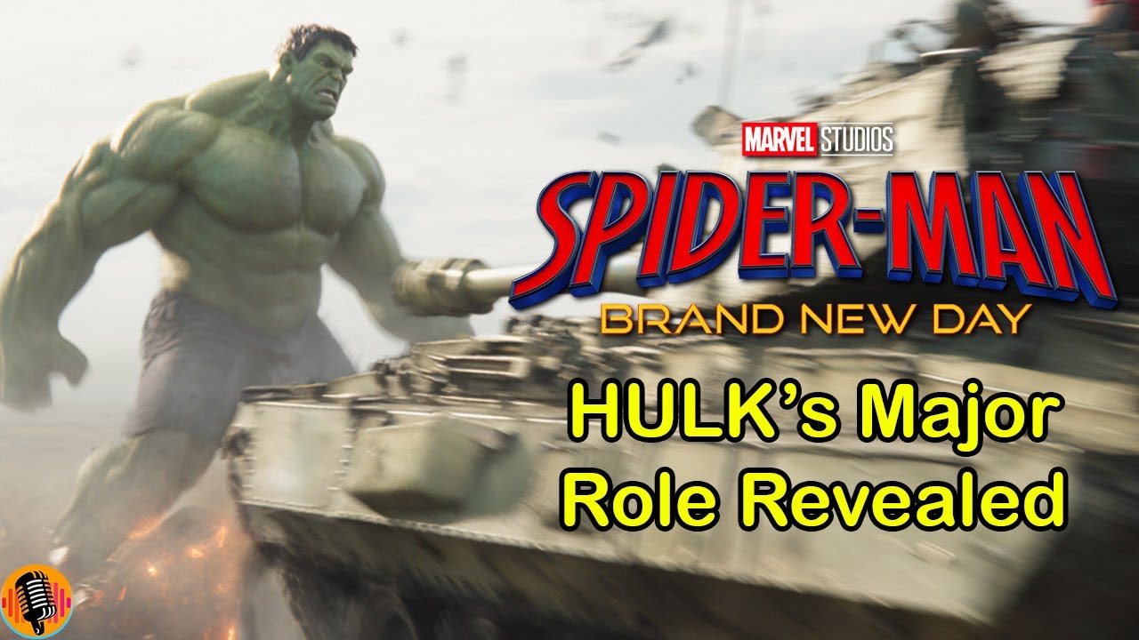 The HULK Role in Spider-Man Brand New Day Revealed - YouTube
