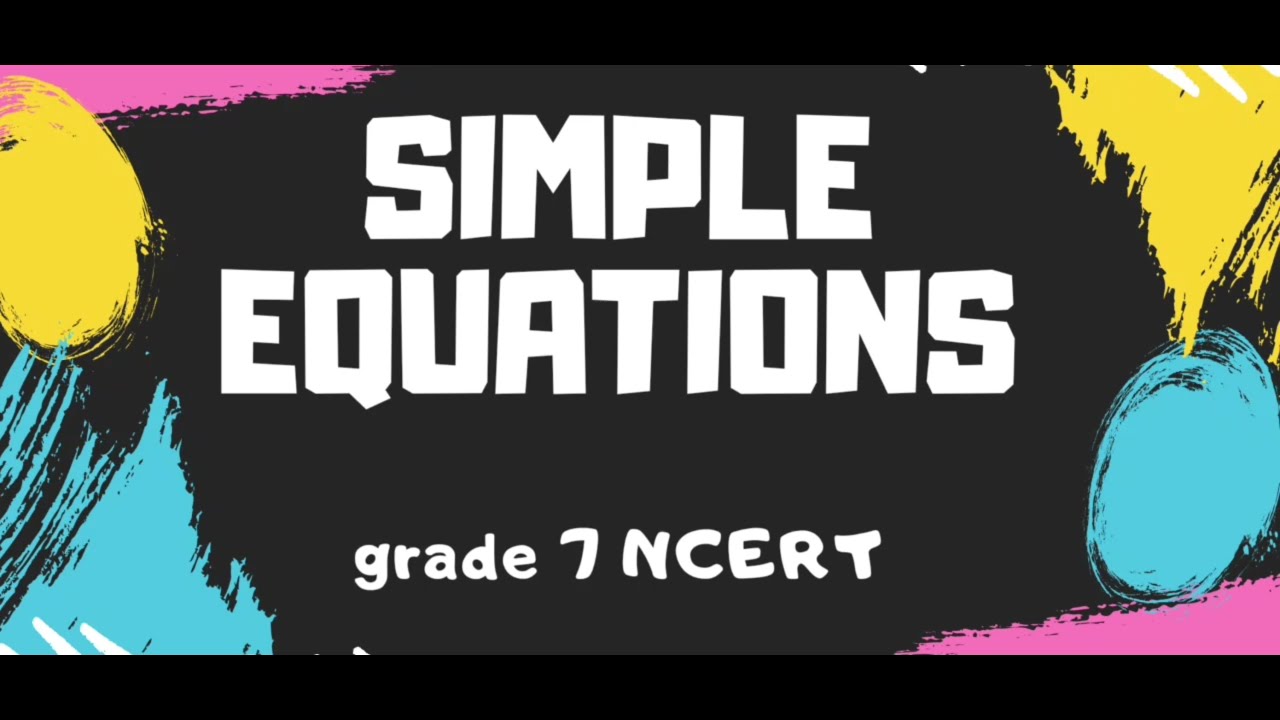 How to solve simple equations grade 7 ncert - YouTube