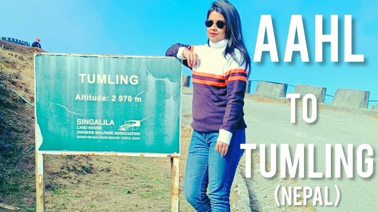 Aahl to Tumling Nepal|| Magical view at Aahl||Tumling via Sandakphu ...