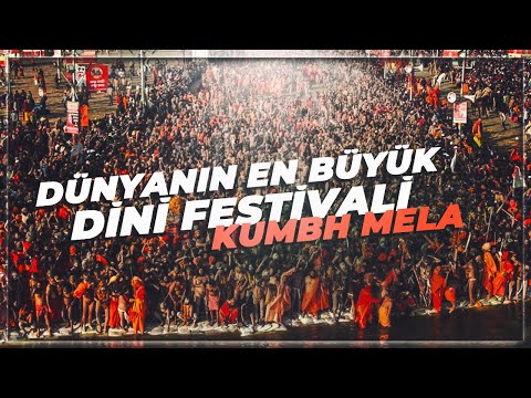 Dünyanın En Büyük Dini Festivali | Kumbh Mela