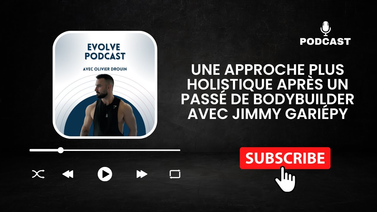 Une approche plus holistique après un passé de bodybuilder avec Jimmy ...