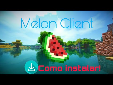 COMO BAIXAR E APLICAR MELON CLIENT AO SEU MINECRAFT! Minecraft Melon ...