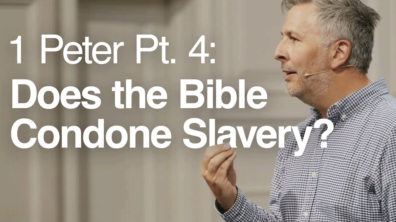 1 Peter Pt. 4: Does the Bible Condone Slavery? - Ger Jones - YouTube