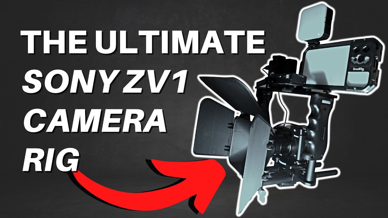 Sony ZV-1 Ultimate Camera Rig! - YouTube
