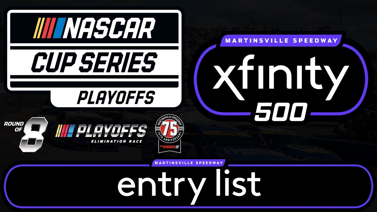2022 NASCAR Cup Series Xfinity 500 Entry List - YouTube