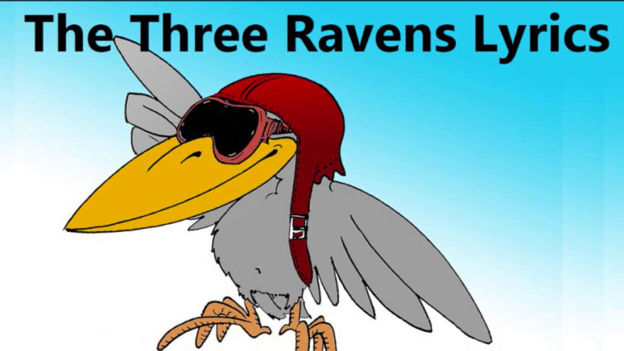The Three Ravens Lyrics - Folk Song - YouTube