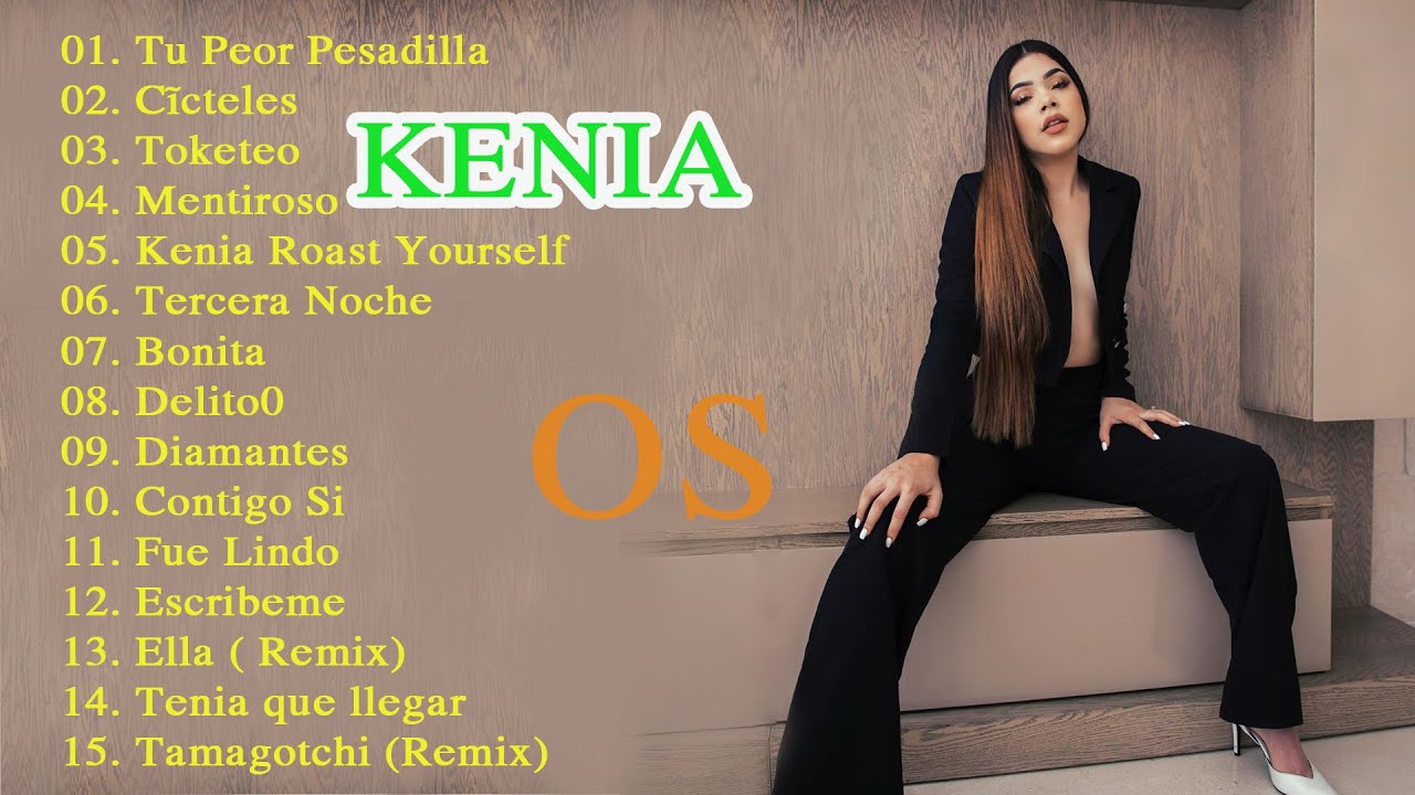 Kenia Os Las Mejores Canciones Exitos - Kenia Os Exitos Canciones Mix ...