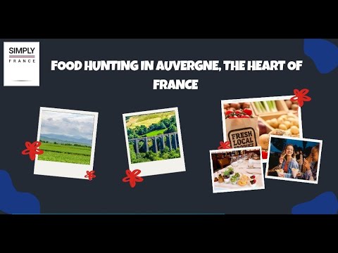 Food Hunting in Auvergne, the Heart of France - YouTube