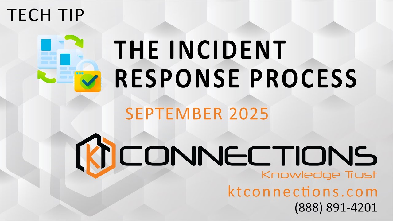 KT Connections Tech Tips: The Incident Response Process - YouTube