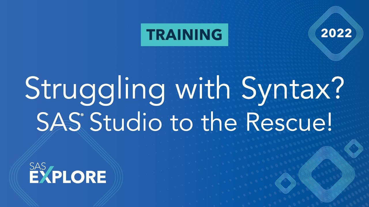 Struggling with Syntax? SAS Studio to the Rescue! - YouTube