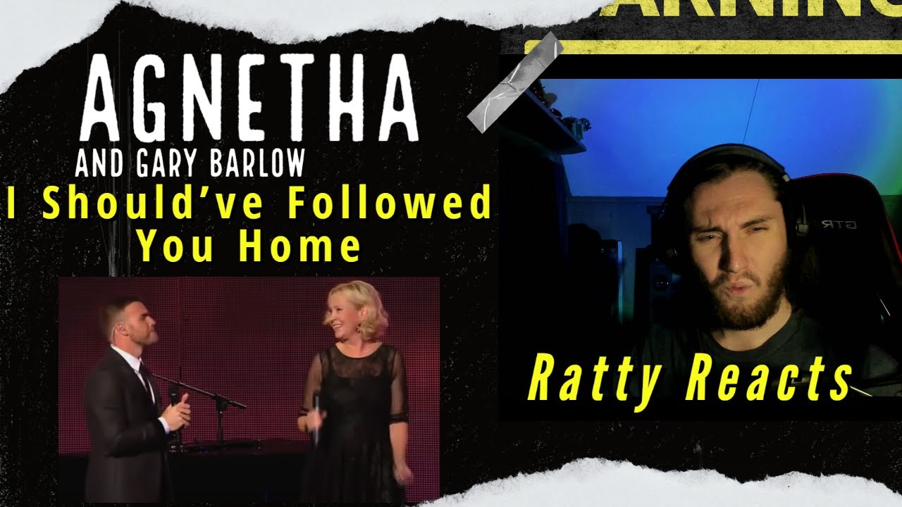 Ratty Reacts to Agnetha (ABBA) and Gary Barlow - I Should've Followed ...
