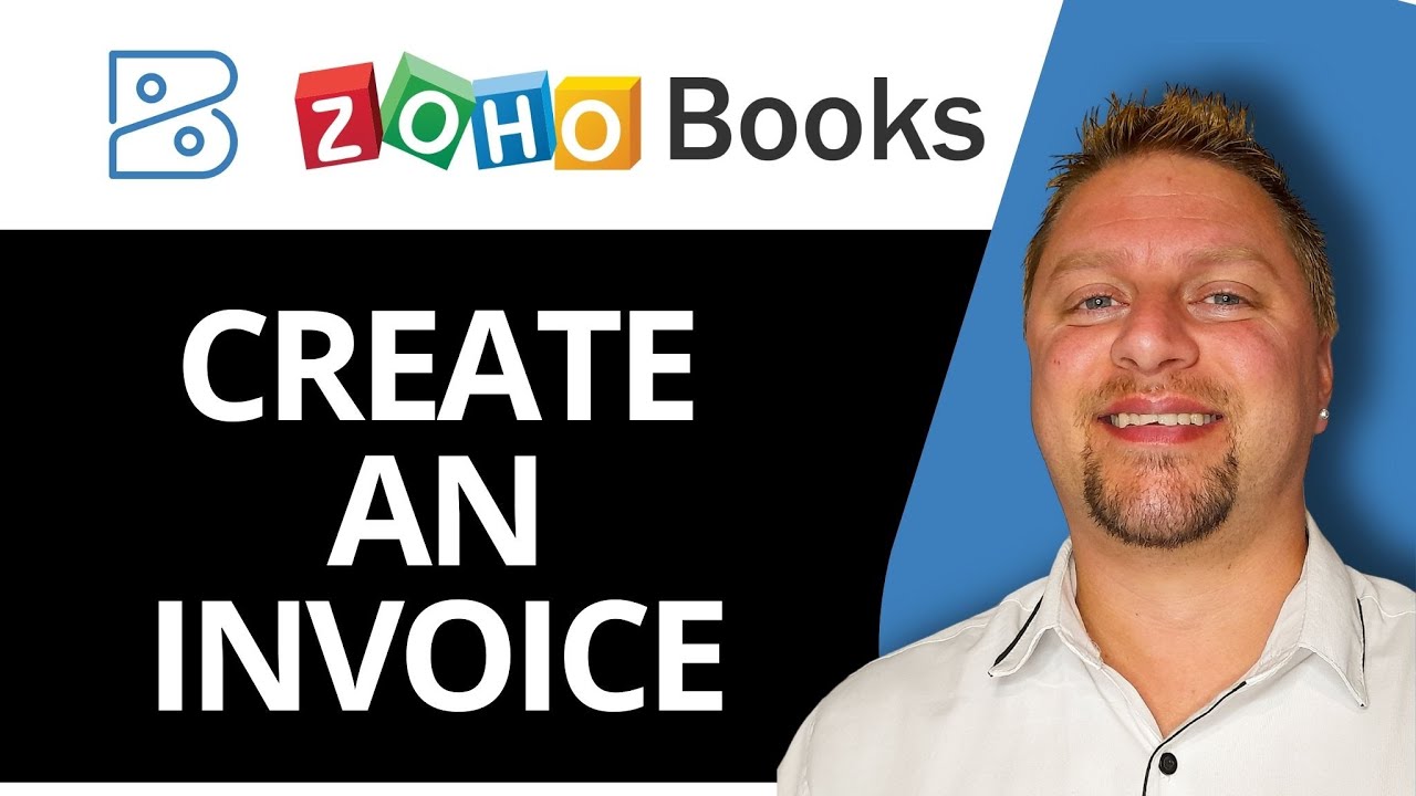 How to Create an Invoice in Zoho Books | Zoho Tutorial 2026 - YouTube