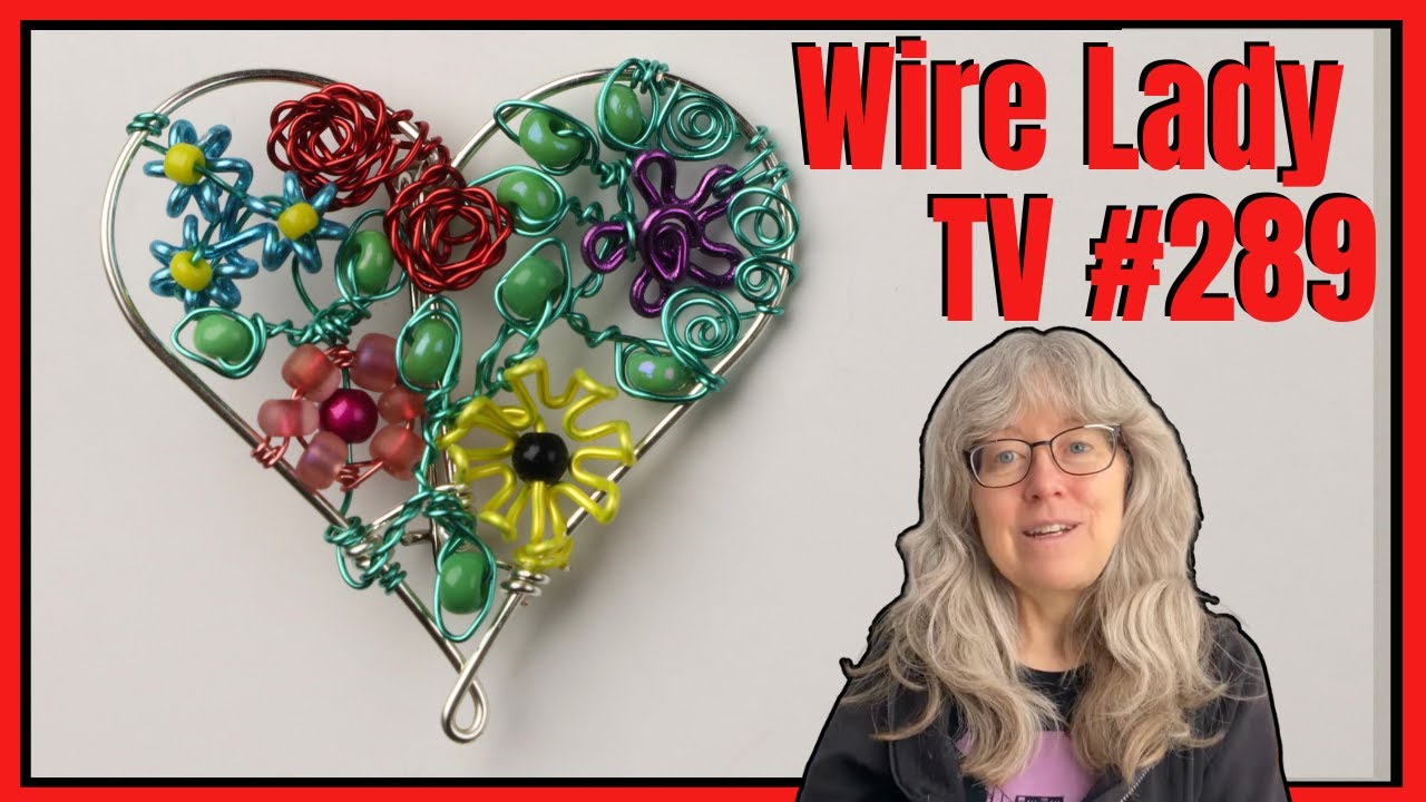 Making Beaded Heart Pins Wire Lady TV Ep 289 Livestream Replay - YouTube