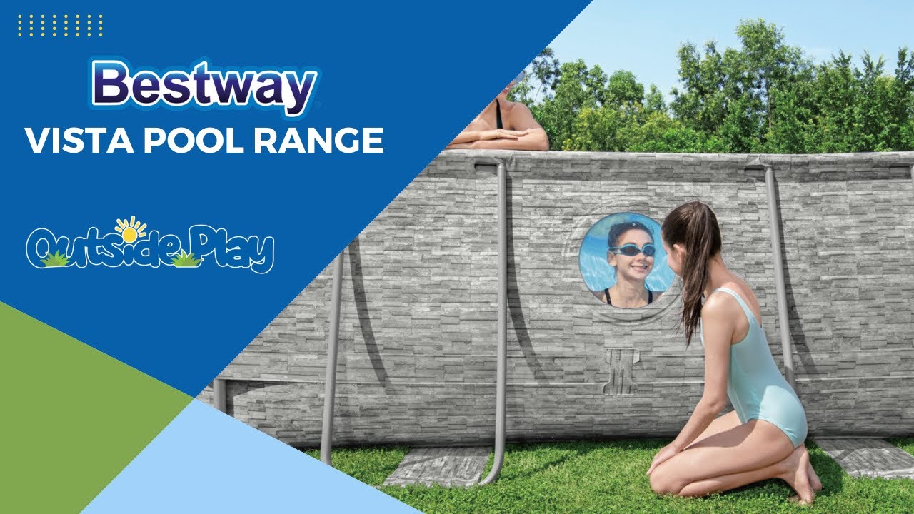 Bestway Vista Above Ground Swimming Pool Range | Outside Play - YouTube