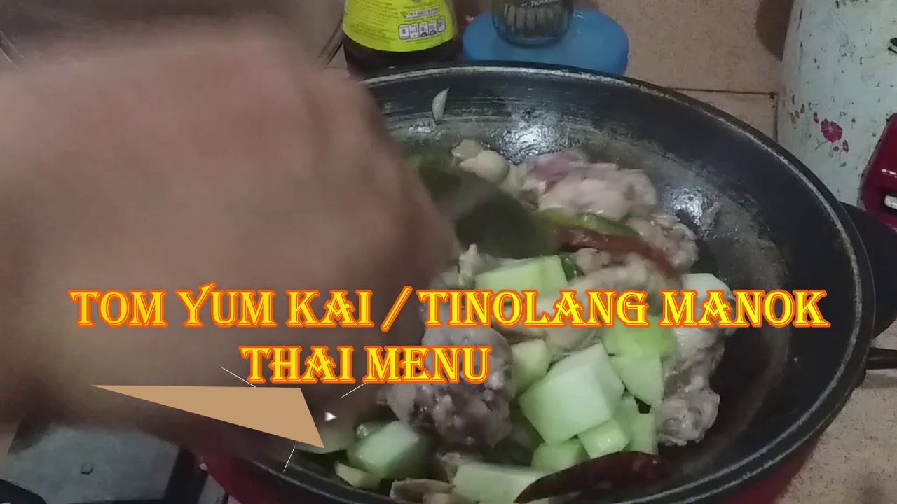 Tom yum kai / Thai menu - YouTube