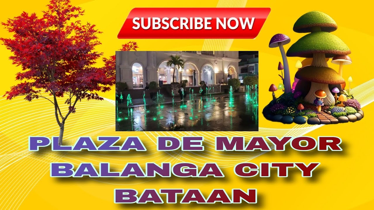 BALANGA PLAZA DE MAYOR BALANGA CITY BATAAN - YouTube