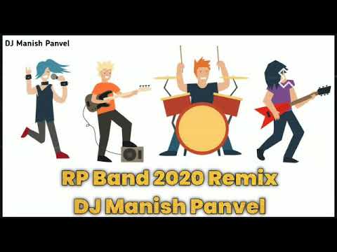 RP BAND MUSIC 2020 DJ MANISH PANVEL - YouTube