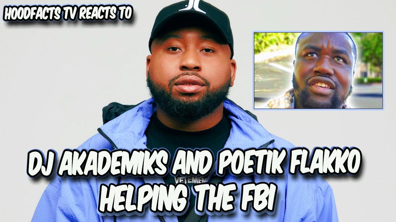HoodFacts TV Reacts to DJ Akademiks and Poetik Flakko Are Helping The ...