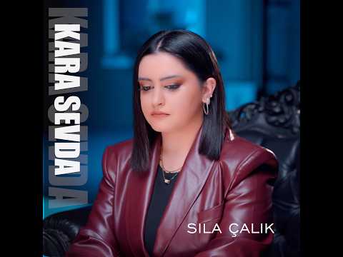 SILA ÇALIK- KARA SEVDA 2026 KRYCTL PRO MUSİC