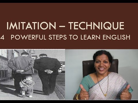 IMITATION TECHNIQUE - 4 POWERFUL STEPS TO LEARN ENGLISH - YouTube