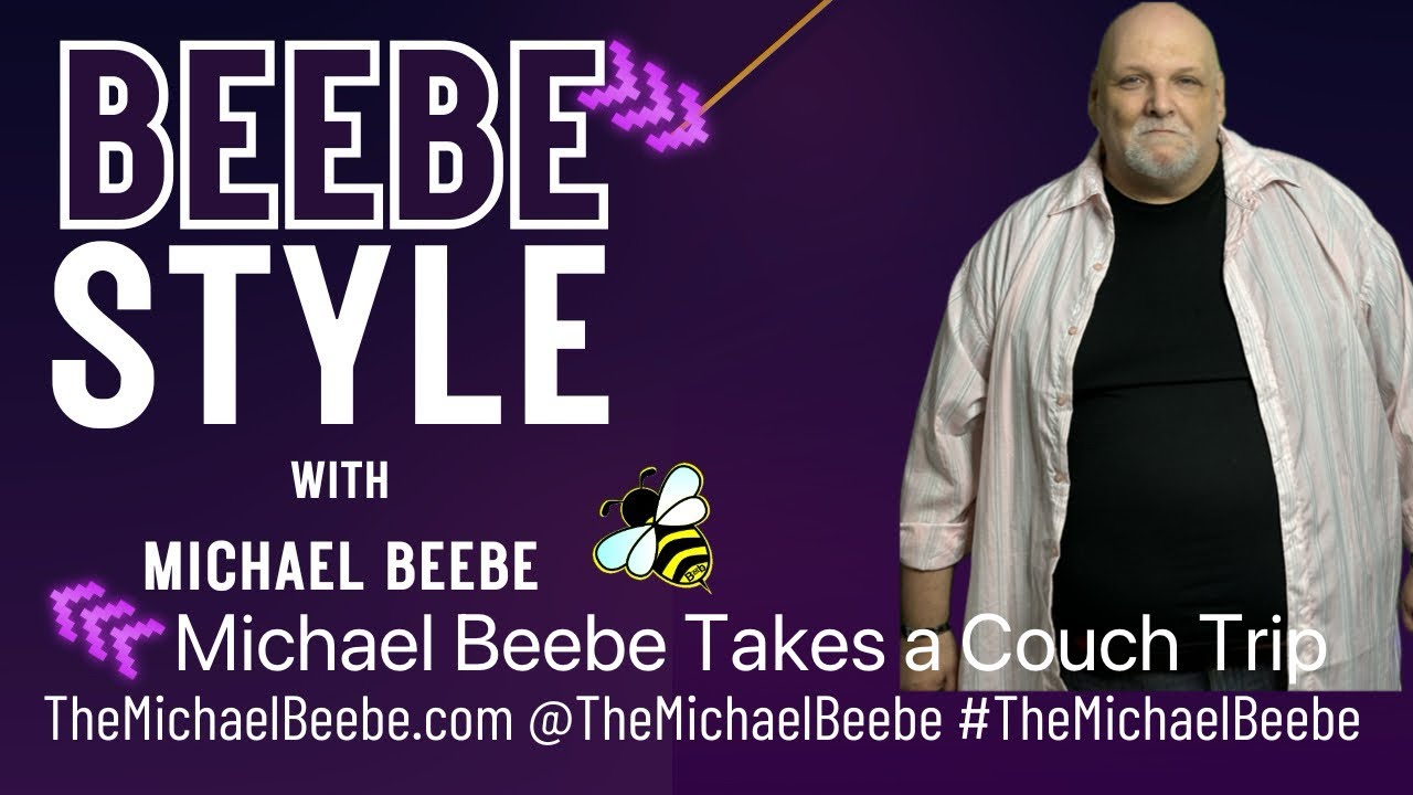 Michael Beebe Takes a Couch Trip - YouTube