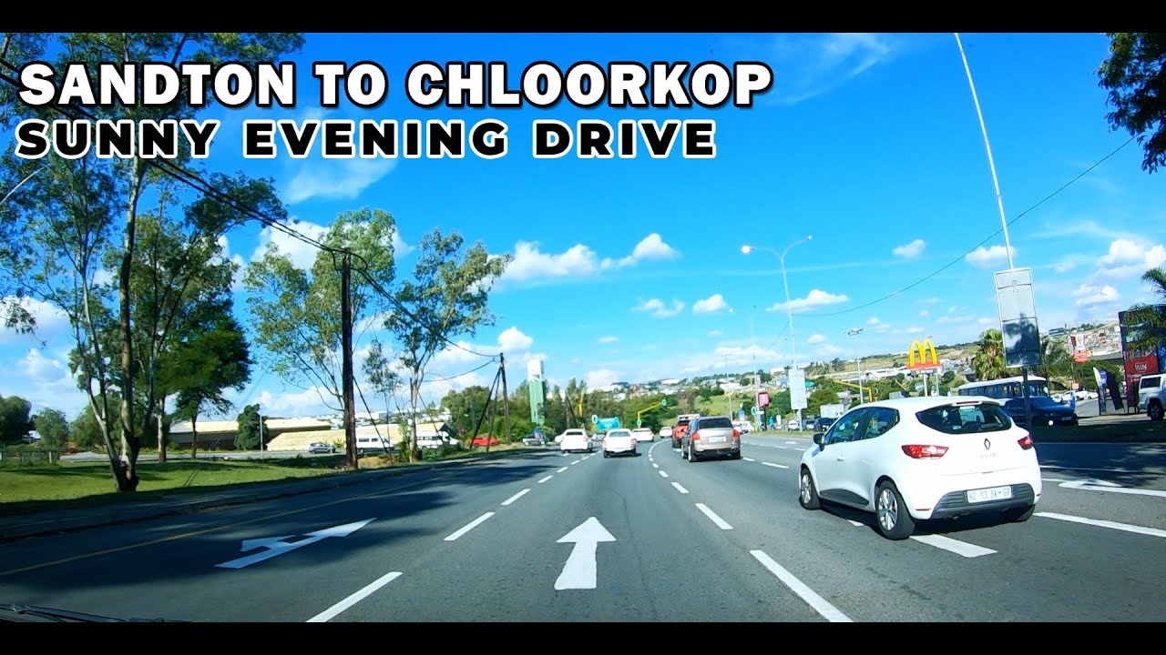 Sandton to Chloorkop Johannesburg | South Africa #CityDrive # ...