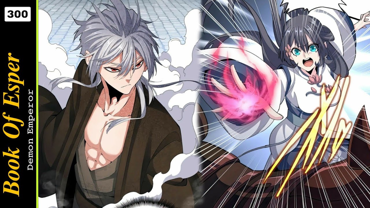 Book of Esper (2022) | Episode 300 | Book of Esper episode 300 | Demon ...