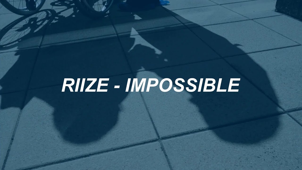 RIIZE (라이즈) - 'Impossible' Easy Lyrics - YouTube