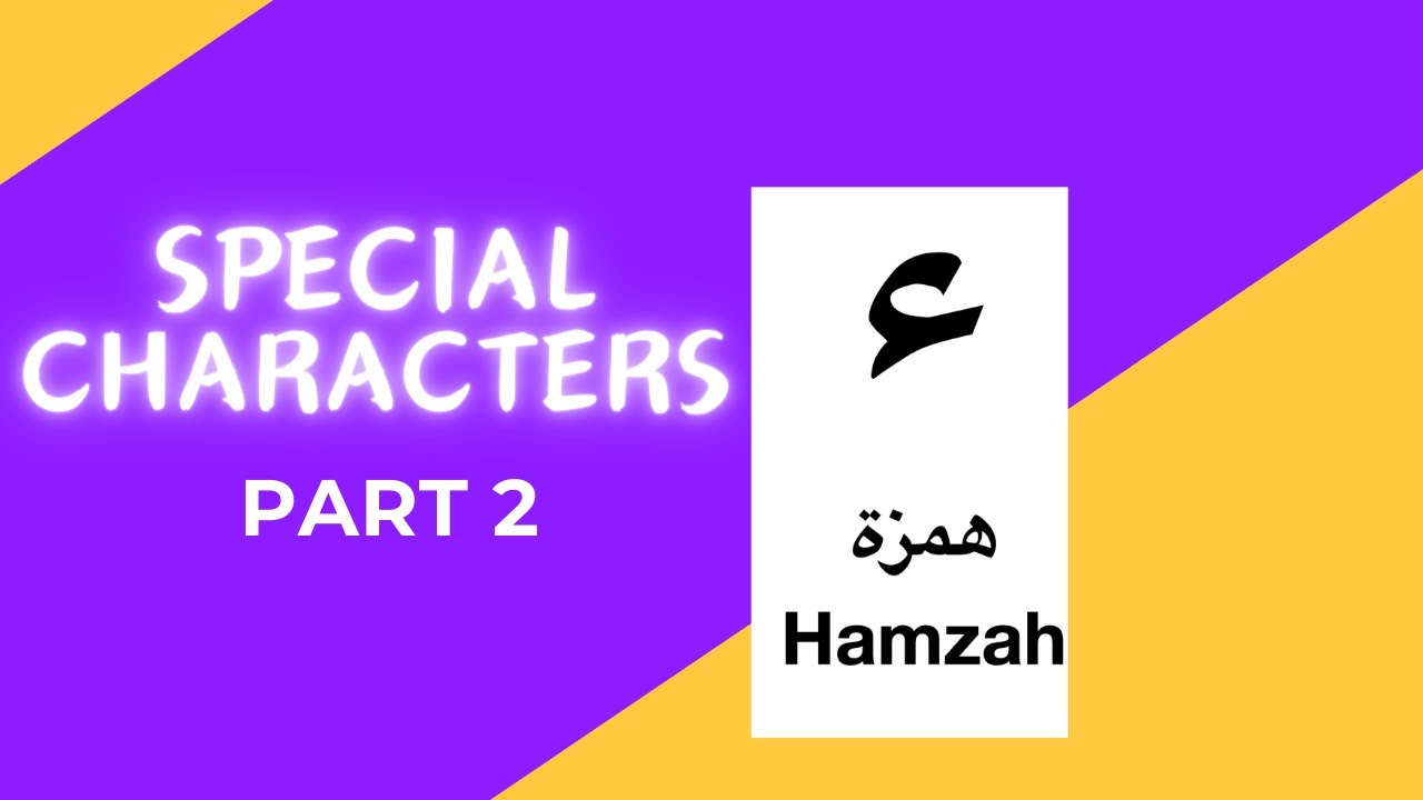 Special Characters Part II: همزة (ء) - YouTube