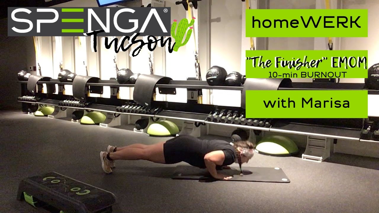 SPENGA Tucson HomeWERK - "The Finisher" 10min EMOM Strength Burnout ...
