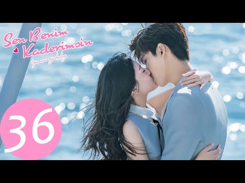 Sen Benim Kaderimsin 36 (Xing Zhaolin, Liang Jie) | 你是我的命中注定 You Are My Destiny