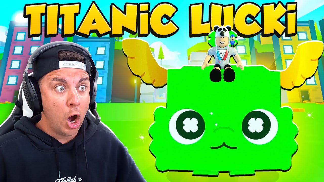 I HATCHED A TITANIC LUCKI IN PET SIMULATOR X - YouTube