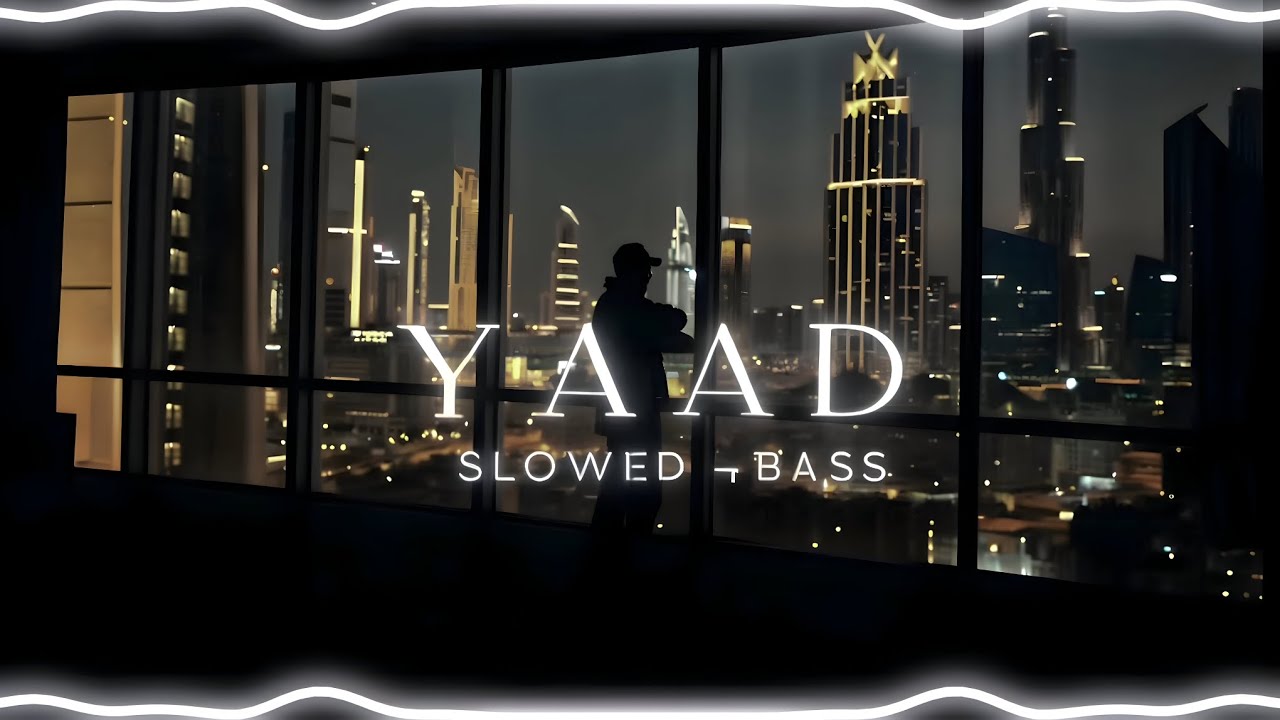 Yaad - Divine | Karan Aujla | Slowed Reverb | Bass Boosted | Lofi ...