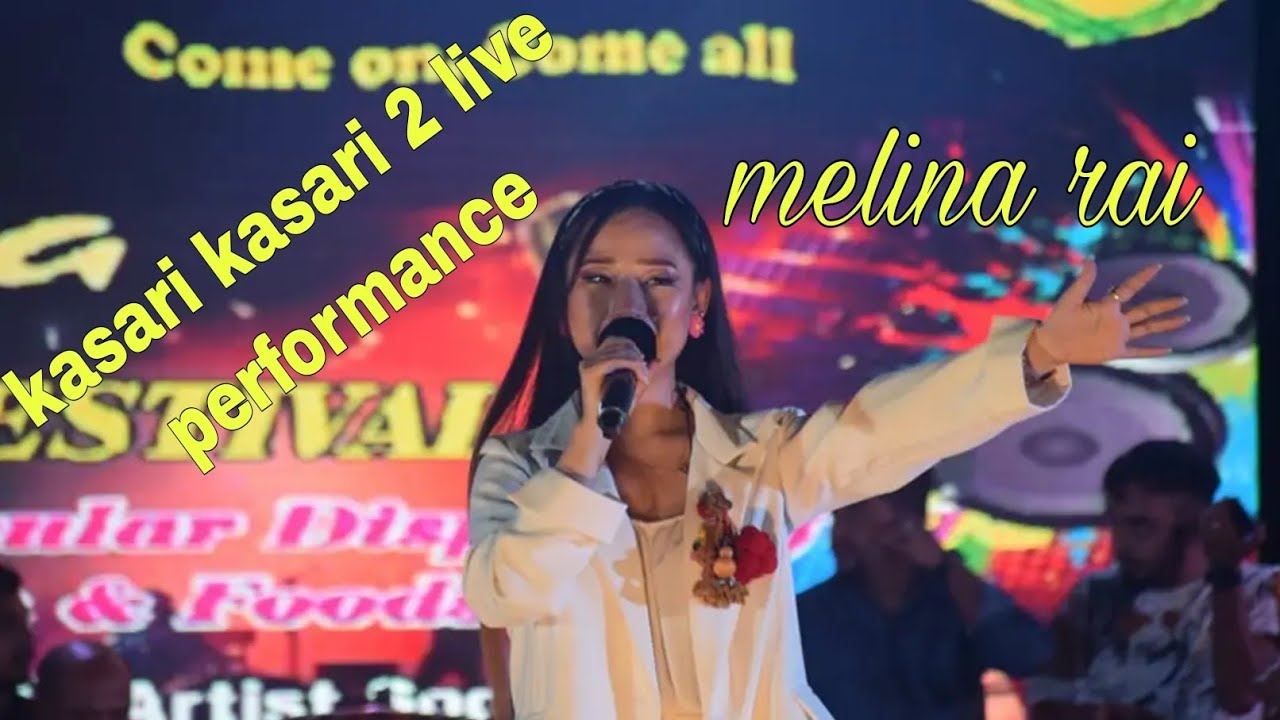 kasari kasari 2 live performance | melina rai | 3rd kamata music ...
